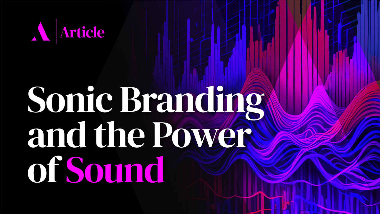 Abbey - Sonic Branding: Elevating Your Brand Experience Through Sound